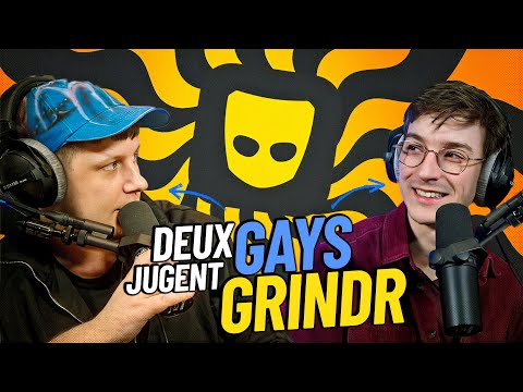 Deux GAYS jugent GRINDR ?!