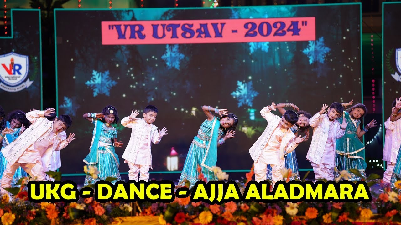 UKG DANCE - AJJA ALADMARA | VR UTSAV 2024 | VR INTERNATIONAL SCHOOL ...