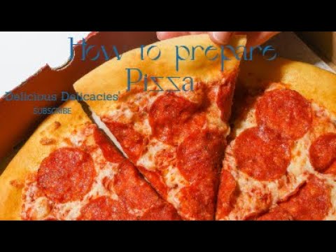 How to prepare Pizza - YouTube