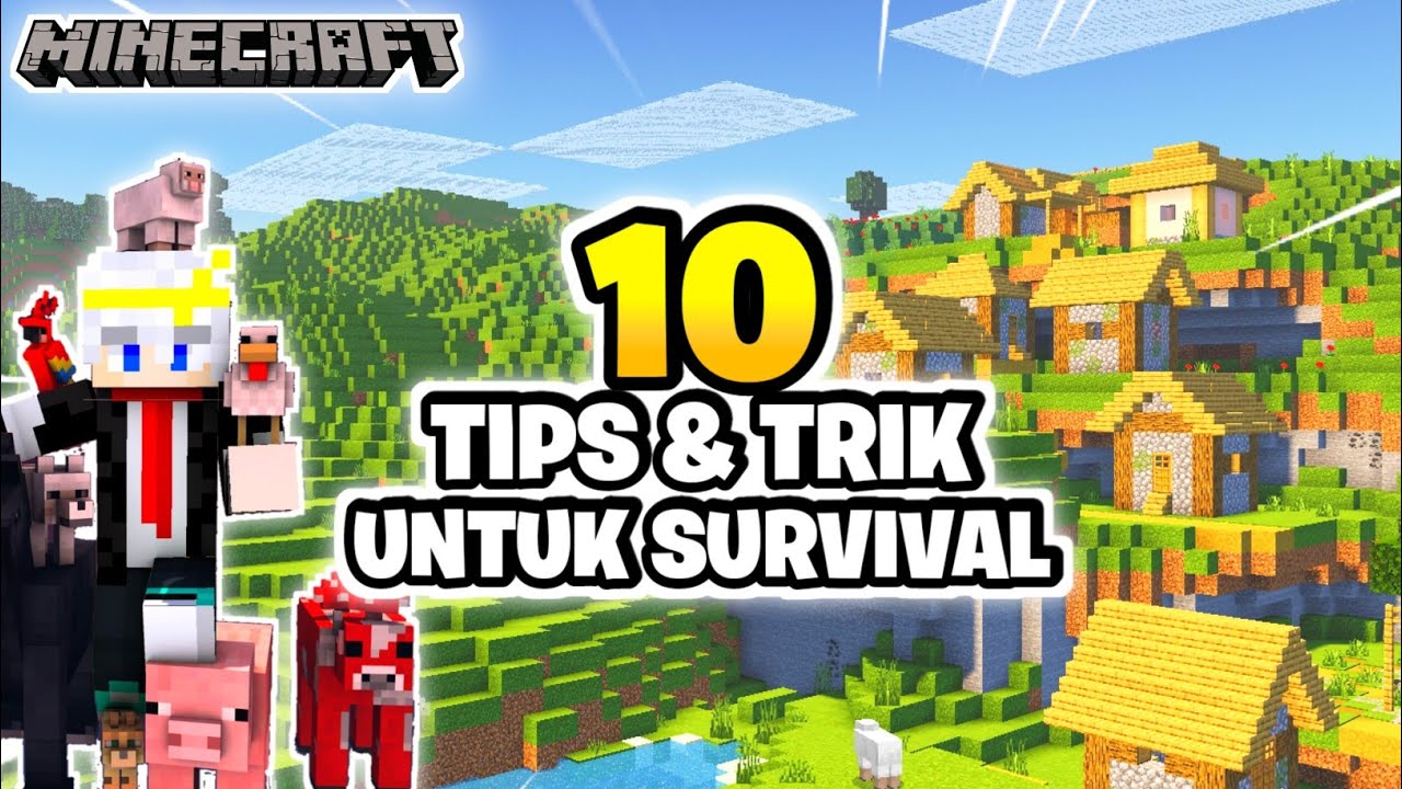 10 Tips Pro Survival Minecraft Yang Harus Kalian Ketahui Mempermudah Survival Kalian - YouTube