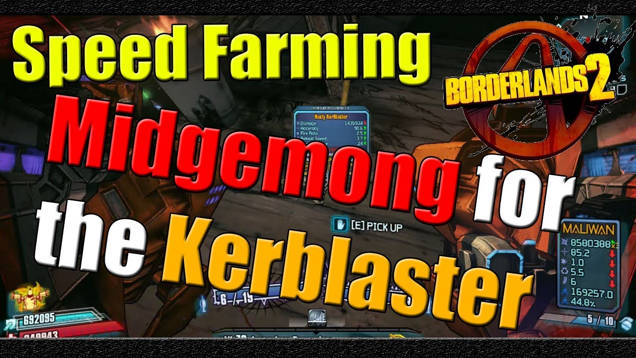 Borderlands 2 | How to Speed Farm Midgemong for the Kerblaster ...