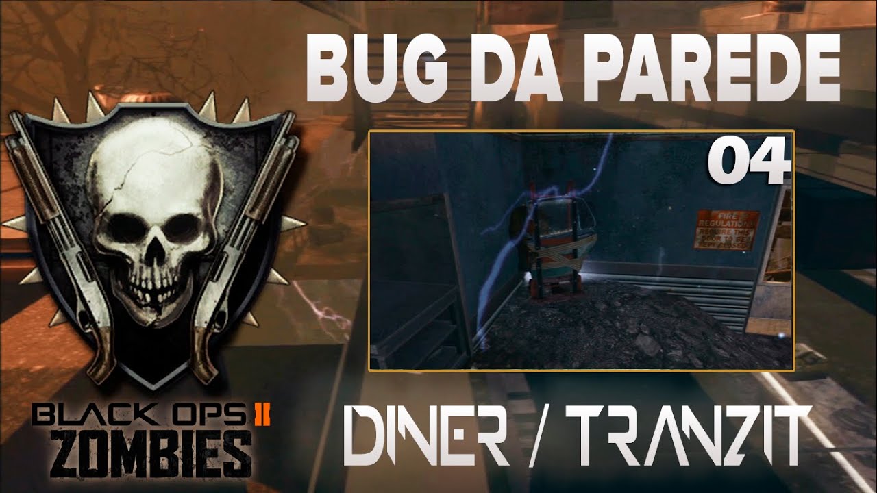 COD BO2 - ZOMBIES - Bug da parede - Tranzit/Diner (Funcionando) - YouTube