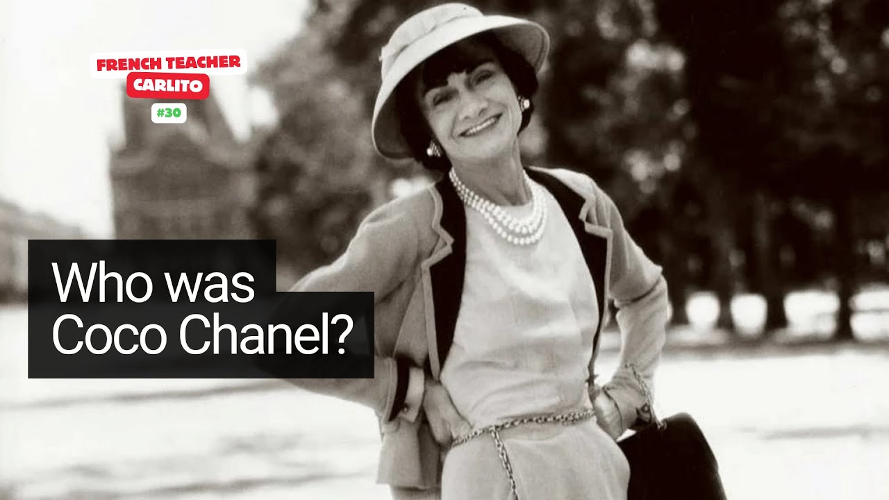 #30 Qui était Coco Chanel ? [Intermediate French Podcast] - YouTube