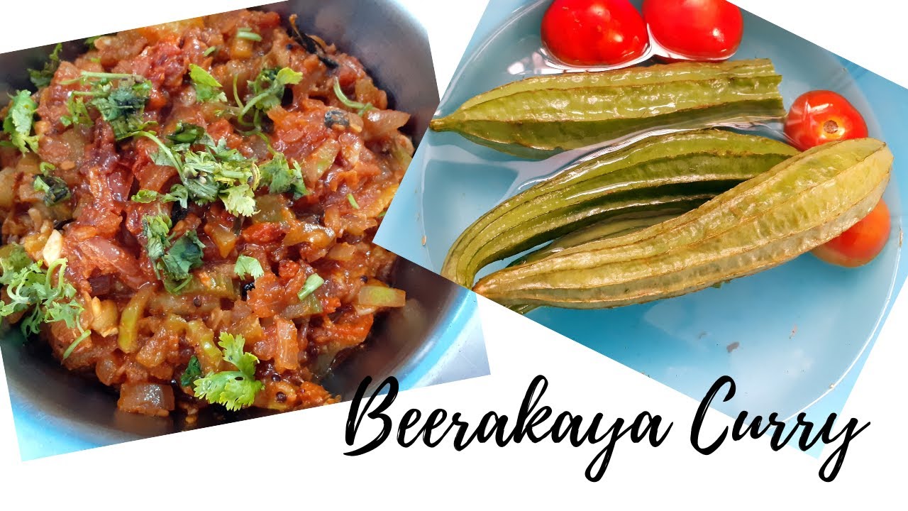 Beerakaya Curry or Ridge Gourd curry - YouTube