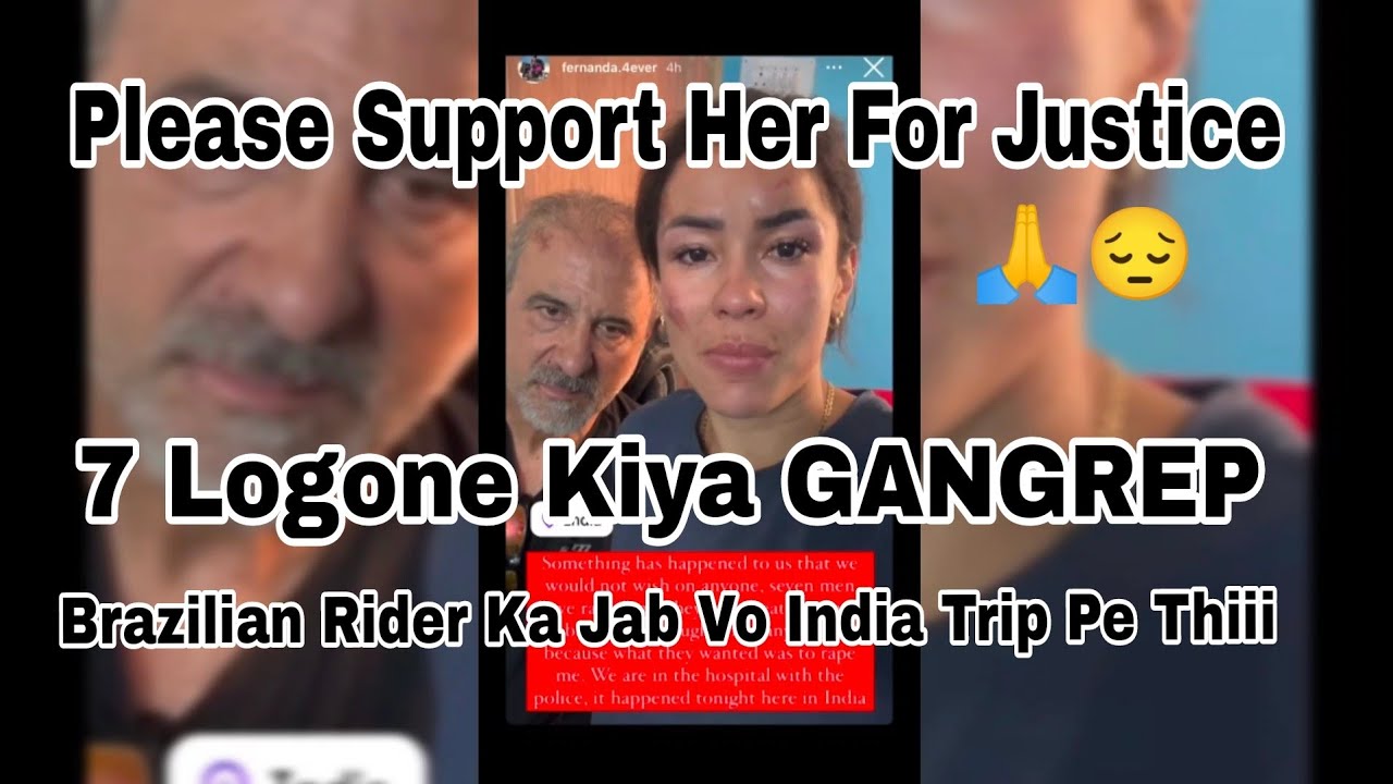 7 Logone Kiya GANGREP Brazilian Rider Ka Jab Vo India Trip Pe Thi ...