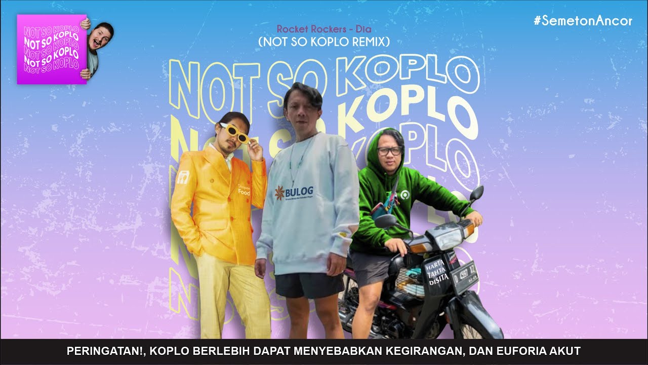 ROCKET ROCKERS - DIA \\ Versi Not So Koplo - YouTube