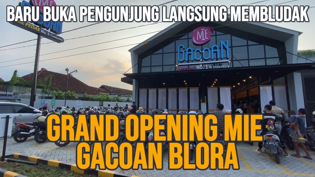 Baru Buka Pengunjung Langsung Membludak ‼️ Grand Opening Mie Gacoan ...
