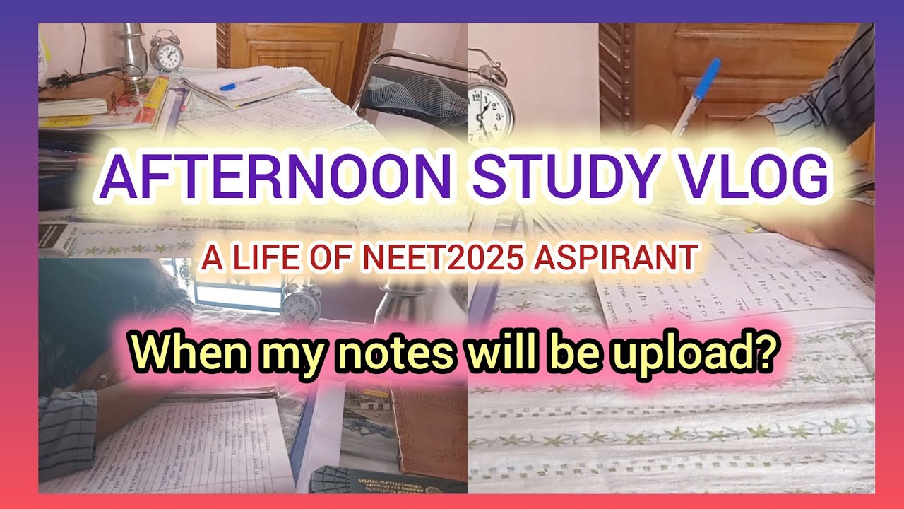 AFTERNOON STUDY VLOG 📖 |NEET2025 PREPARATION VLOG |A LIFE OF NEET2025 ASPIRANT |STUDYDAYSVLOGS ...