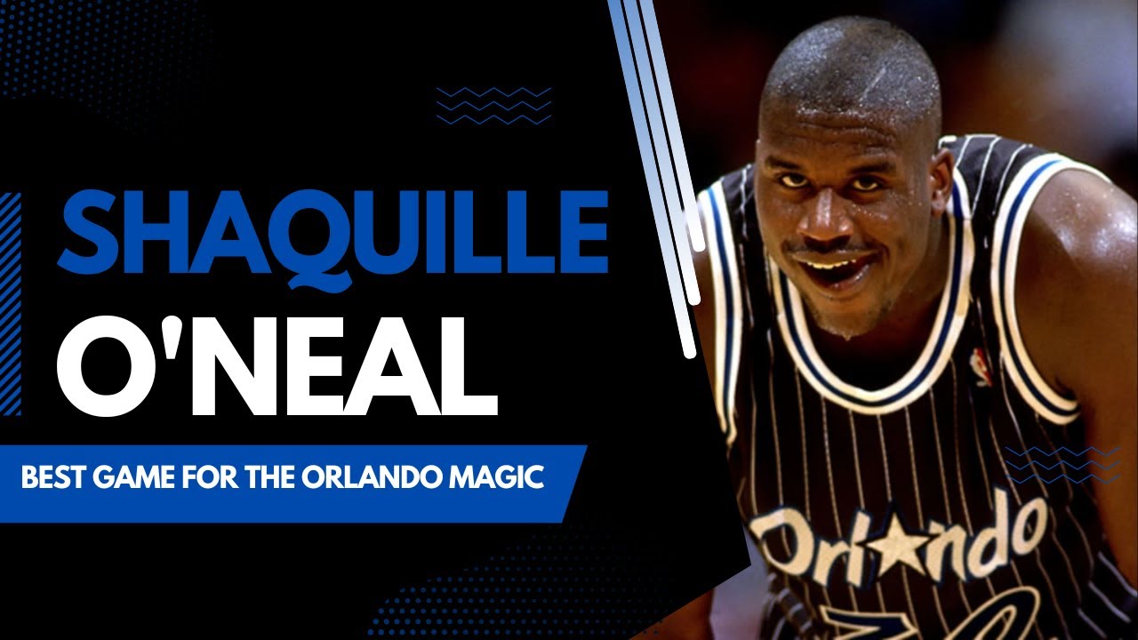 Shaquille O'Neal's best defensive performance for the Orlando Magic ...