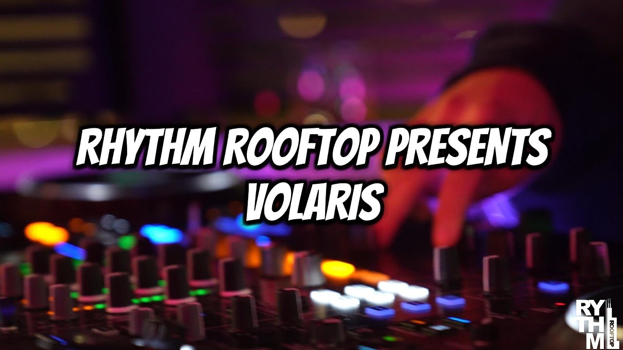 Rhythm Rooftop Episode 2 - Volaris - YouTube