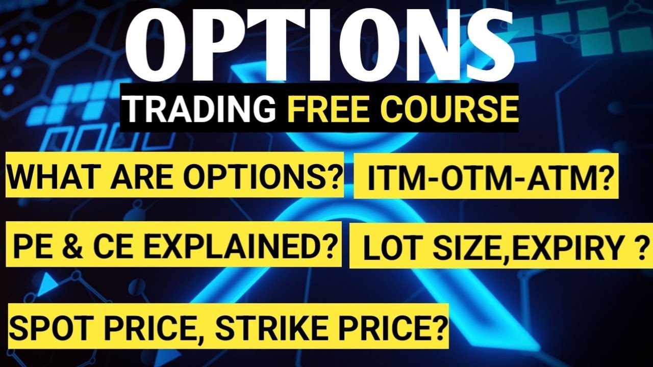 Options Trading for Beginners || Free Course || Basic for options ...