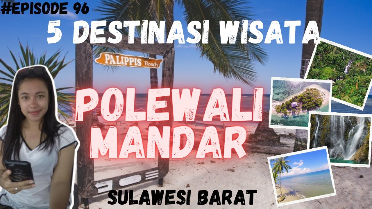 Tempat Wisata Di Polewali Mandar Sulawesi Barat Terkenal - YouTube
