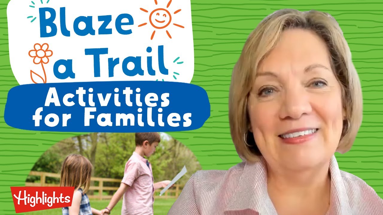 Activities for Families | Blaze a Trail | Highlights - YouTube