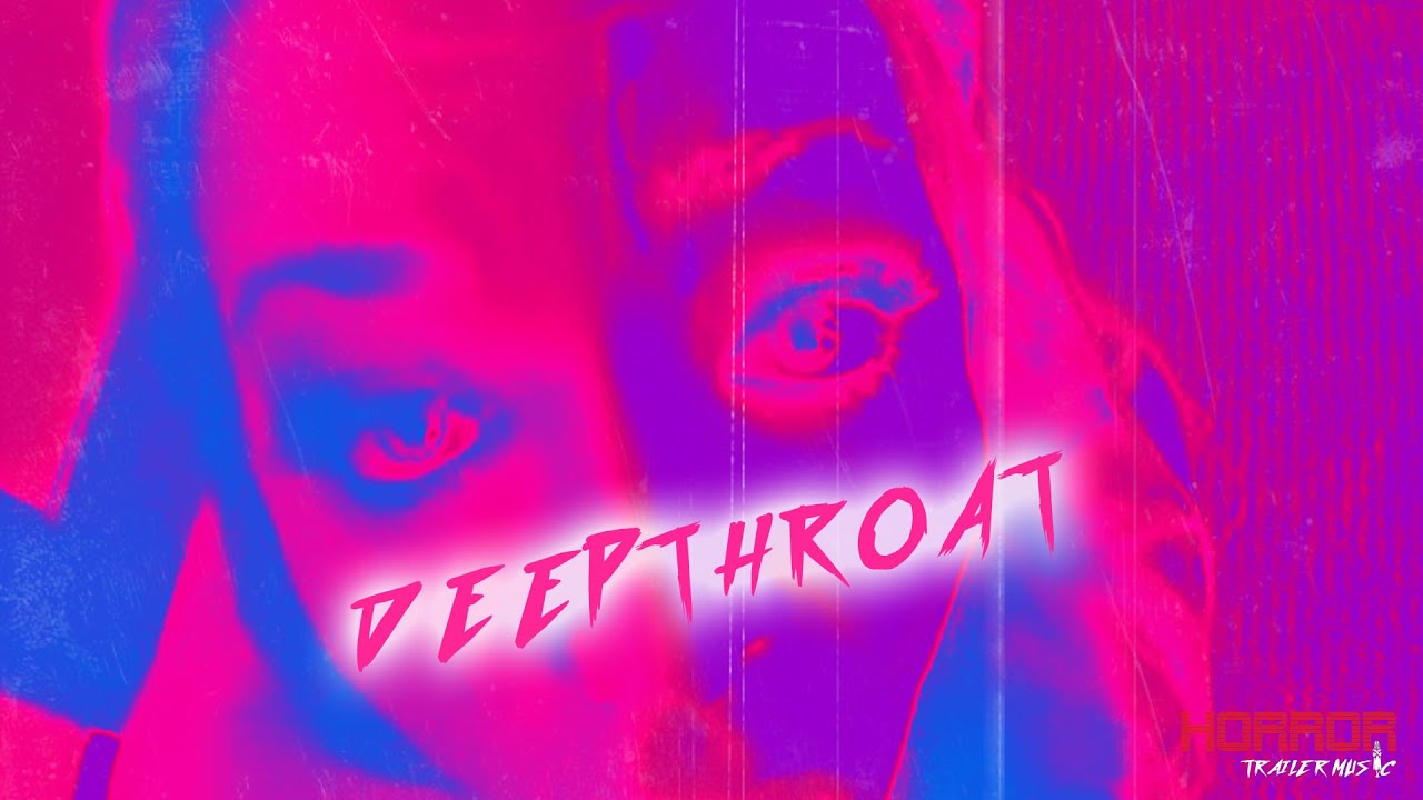 Deepthroat | Dark Retrowave Horror Synth Music - YouTube