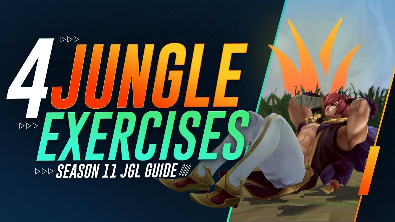 4 Strong EXERCISES To Become A Better Jungler! | League of Legends ...