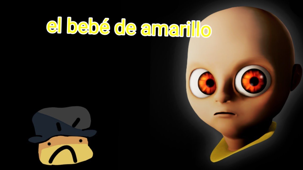 el bebé de amarillo parte 1 - YouTube