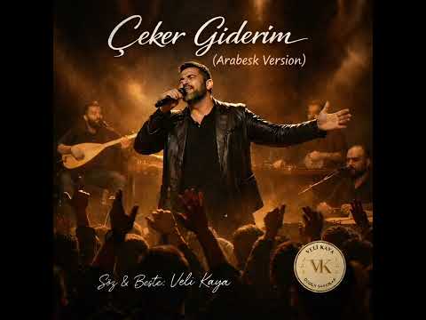 Çeker Giderim - Arabesk Version | Veli Kaya™ | Official Audio 