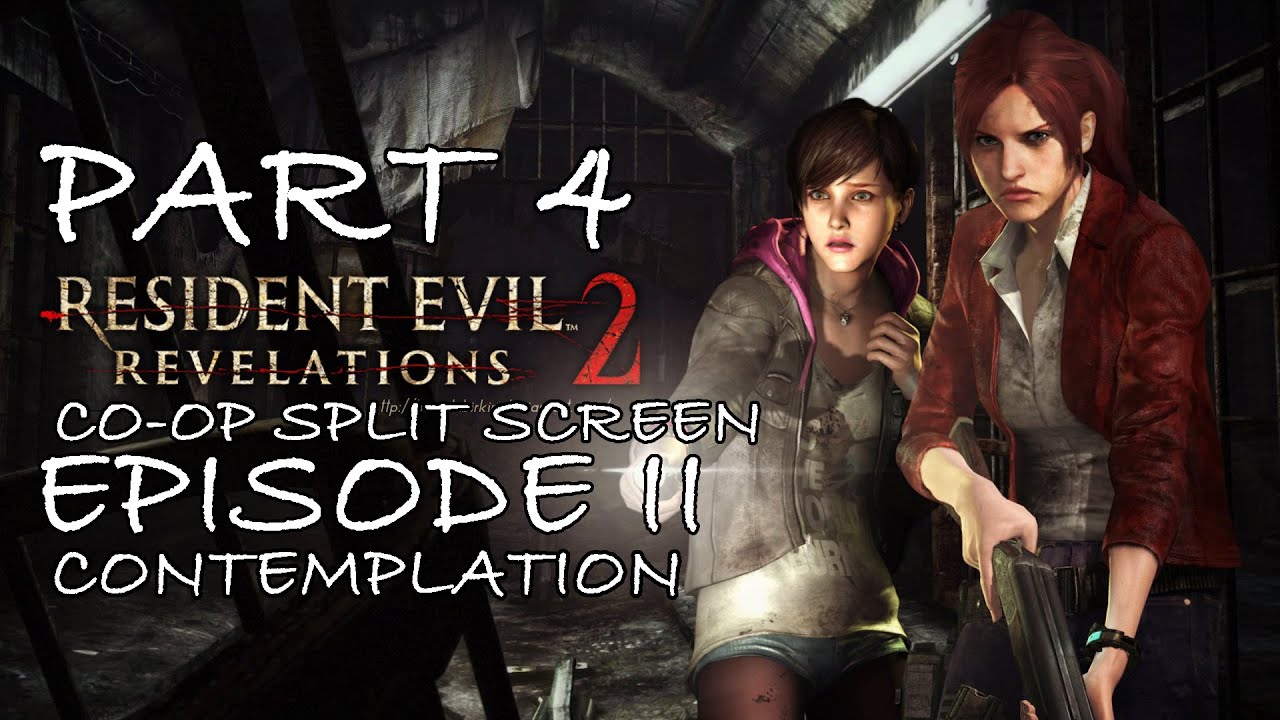Resident Evil Revelations 2 (PS4) CO-OP Split Screen Part 4 ริสแบนด์สี ...