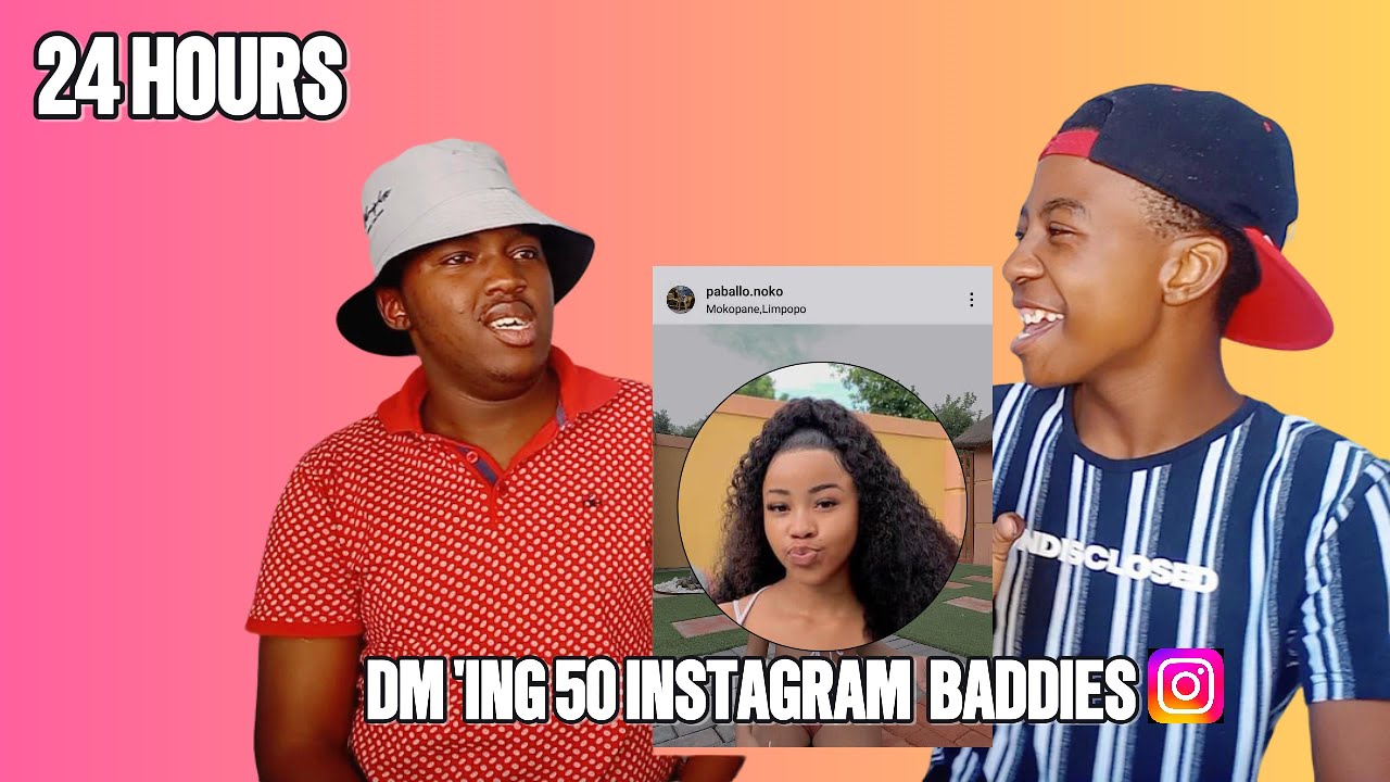 DM'ING 50 INSTAGRAM BADDIES IF THEY DON'T RESPOND IN LESS THAN 24 HOURS ...