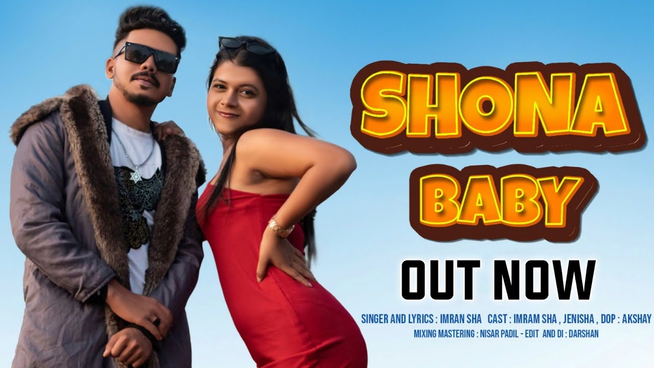 Shona baby rap song official music video | imran sha | jenesha | ishq ...