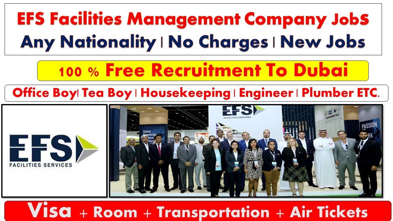 EFS Facilities Management Company Hiring Staff In Dubai, Abu Dhabi and ...