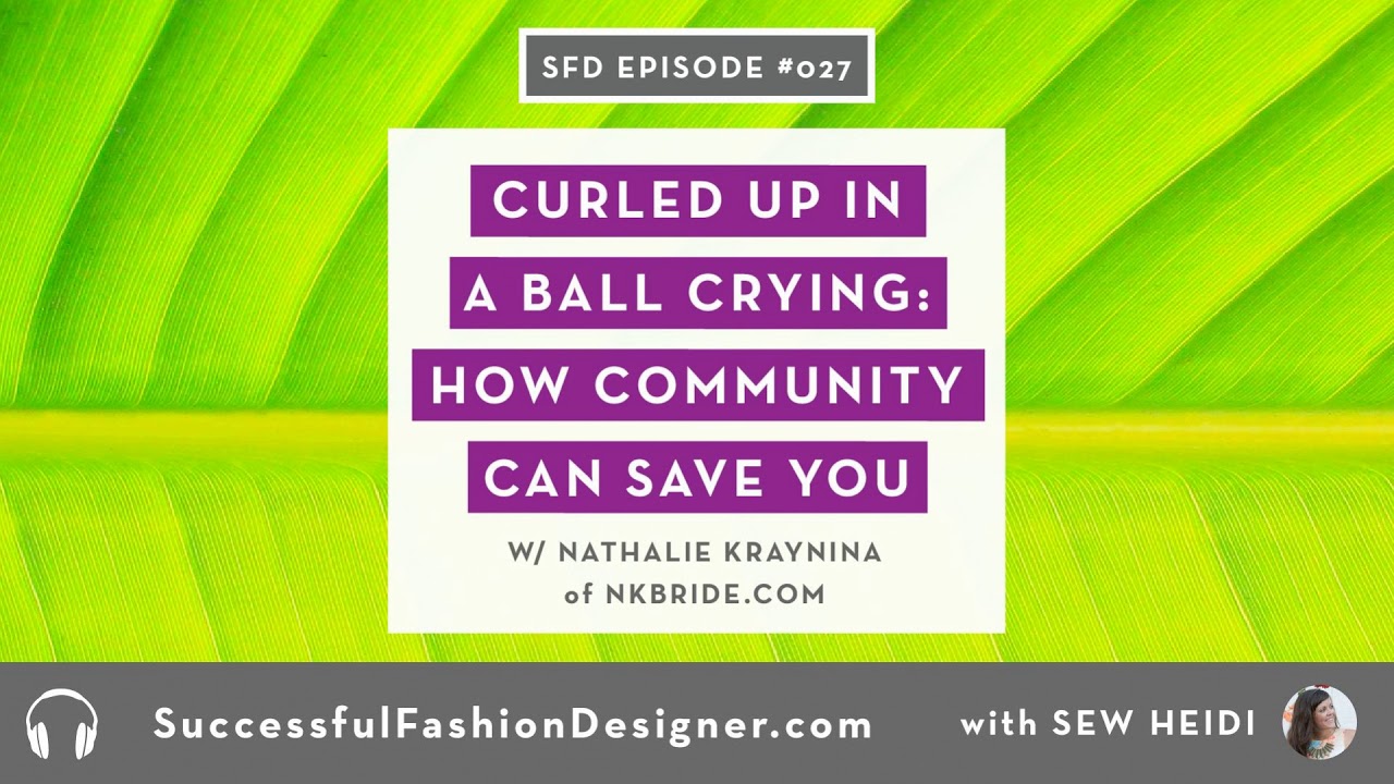 SFD027: Curled up in a Ball Crying: How Community Can Save You - YouTube