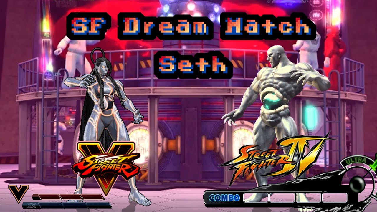 SF Dream Match - Seth vs Seth (SF5 vs SF4) - YouTube