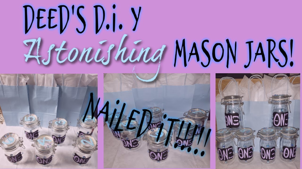 Deed's DIY- Astonishing Mason Jars - YouTube