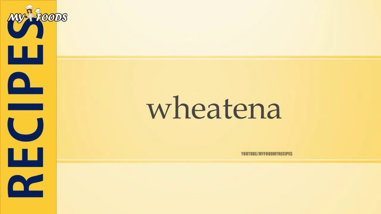 wheatena | How to Make Recipes | Easy To Learn - YouTube