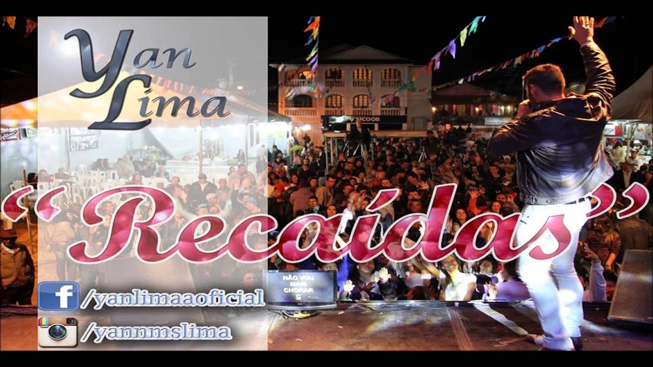 Yan Lima - Recaídas (Henrique e Juliano) - YouTube