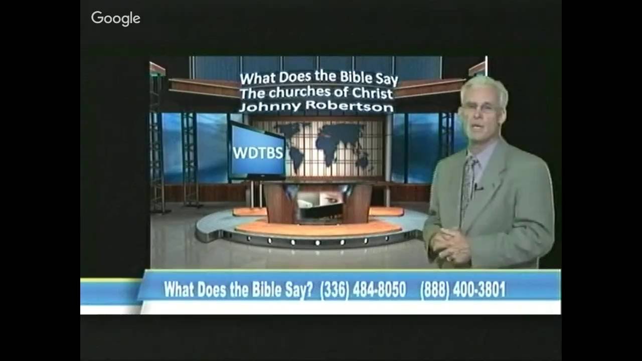 Johnny Robertson Explains FOLLY of Once Saved Always to Pastor Doug ...