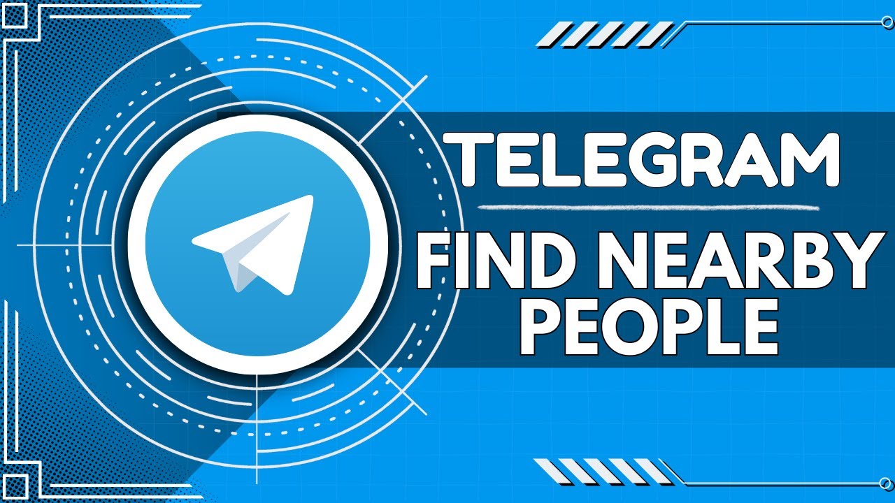 How to Find Nearby People on Telegram (How to Find Nearby People Not ...