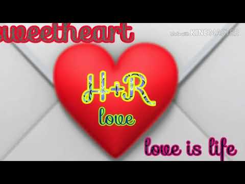H♥️R 💘letter 💛whatsapp my💕💖 love status