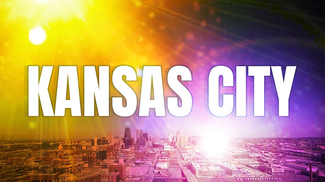 KANSAS CITY - YouTube