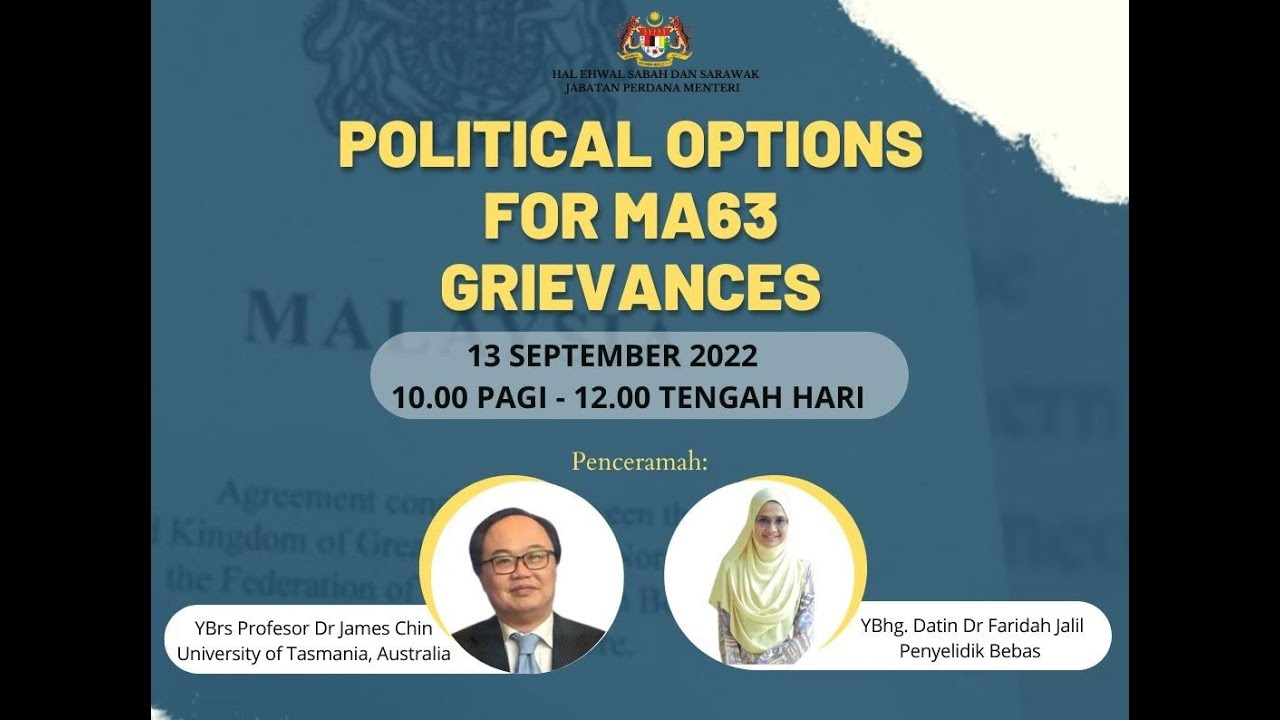 Political Options for MA63 Grievances, BHESS, Jabatan Perdana Menteri ...