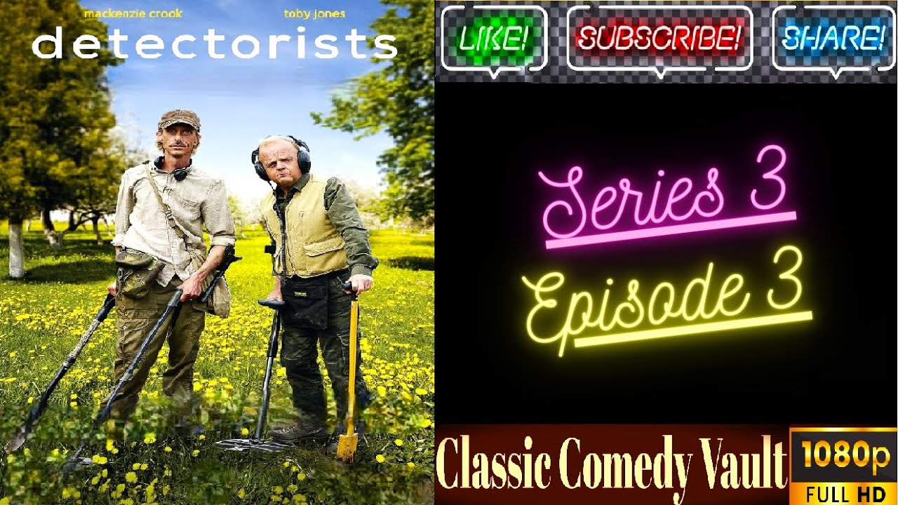 Detectorists, Series 3, Episode 3, Mackenzie Crook, HD - YouTube