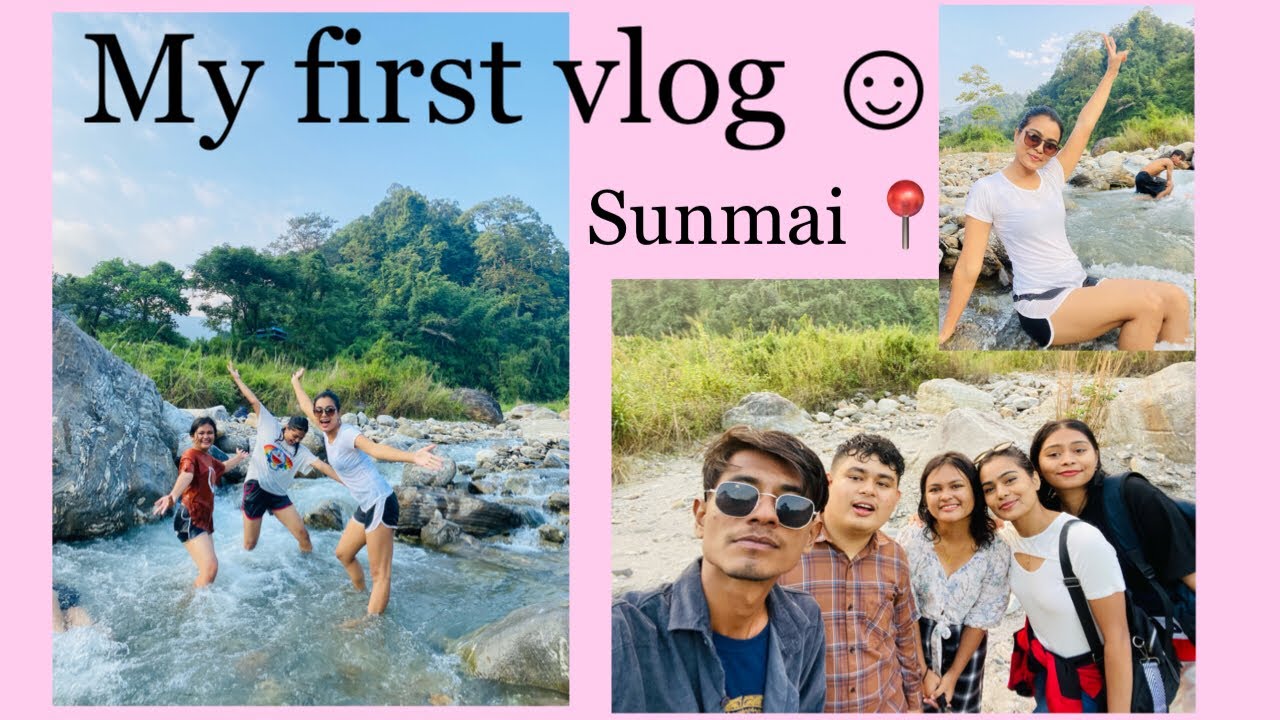 Sunmai , Jhapa | My First Vlog | Srijana Gautam - YouTube
