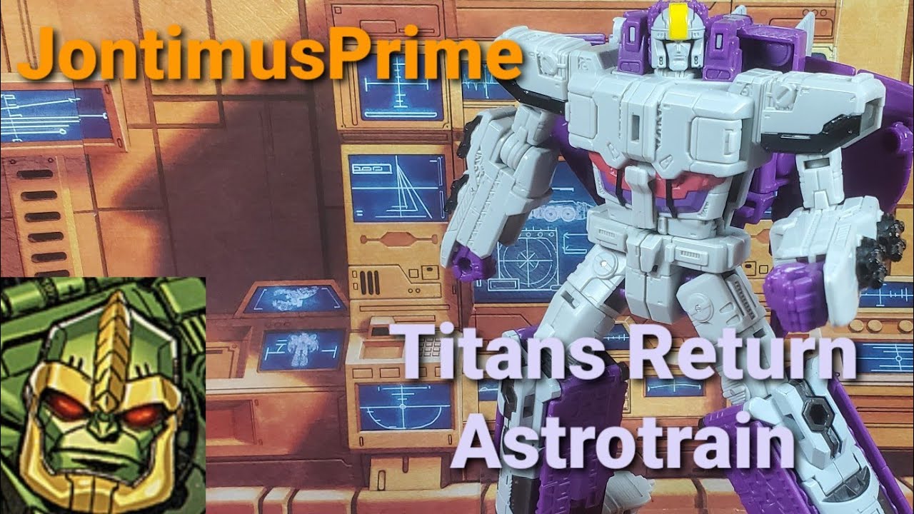 Transformers Review: Titans Return Astrotrain - YouTube