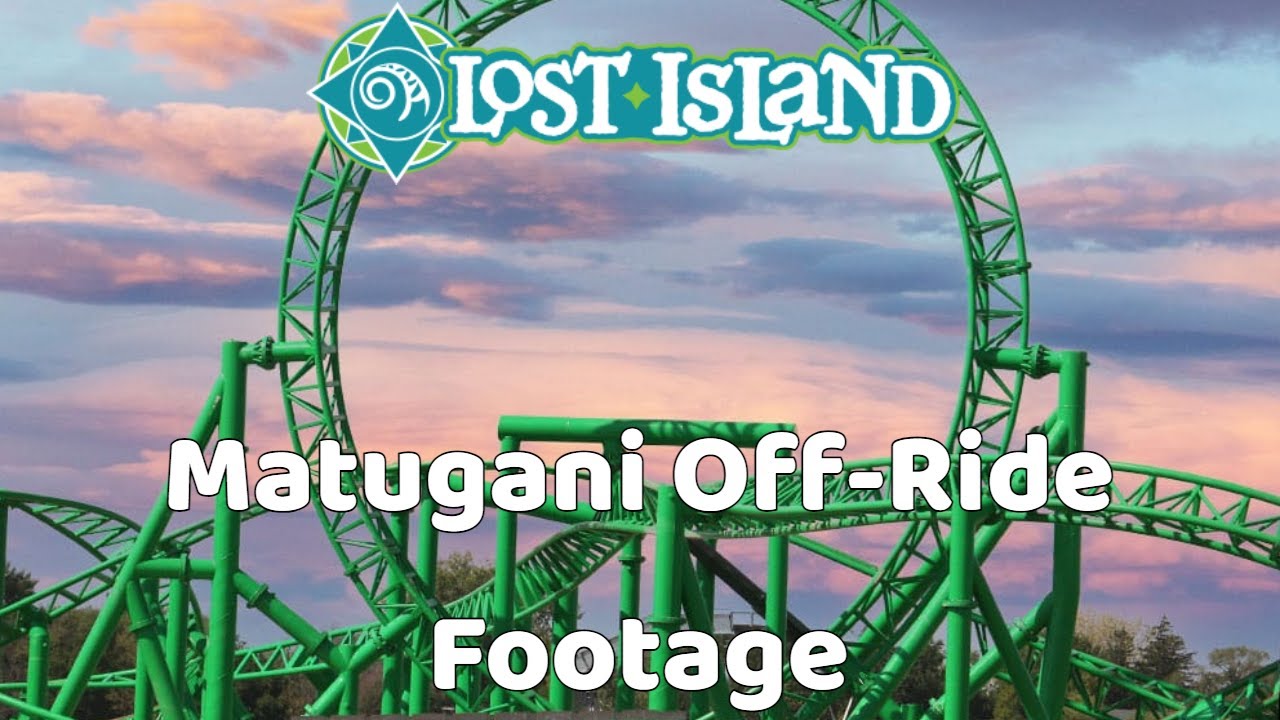 Matugani: Lost Island Theme Park Off-Ride Footage June 2023 (Copyright ...