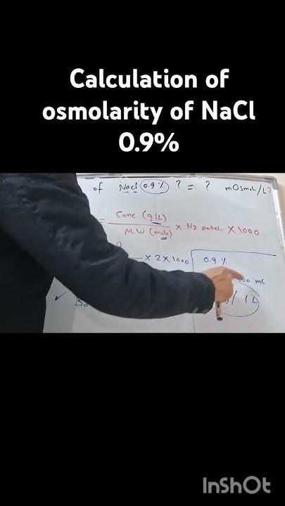 5. Calculation of osmolarity of NaCl 0.9 % #anesthesia #chemistry - YouTube