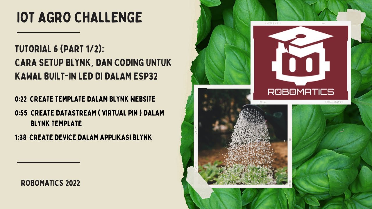 IoT AGRO Challenge Tutorial 6 (Part 1): Setup Blynk & coding untuk kawal built-in led dalam ...