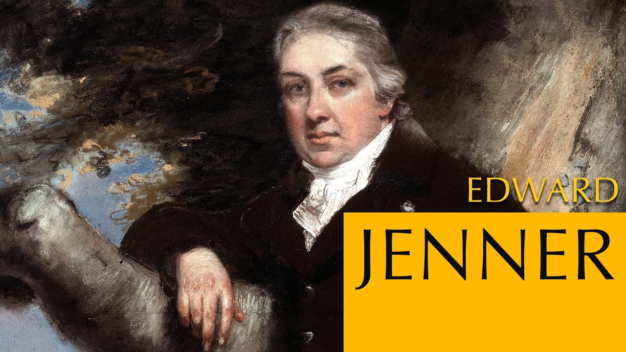 Edward Jenner Biografia - El Padre de la Inmunologia - YouTube