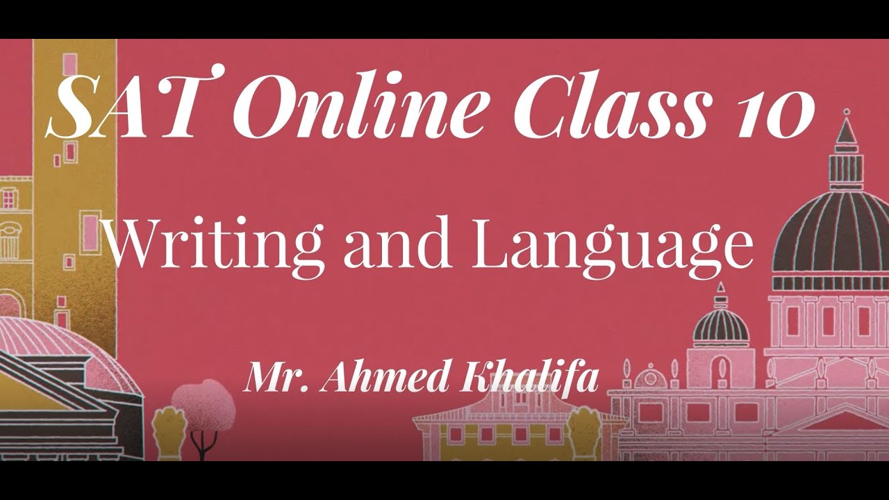 SAT Online Class 10 (P2) - YouTube