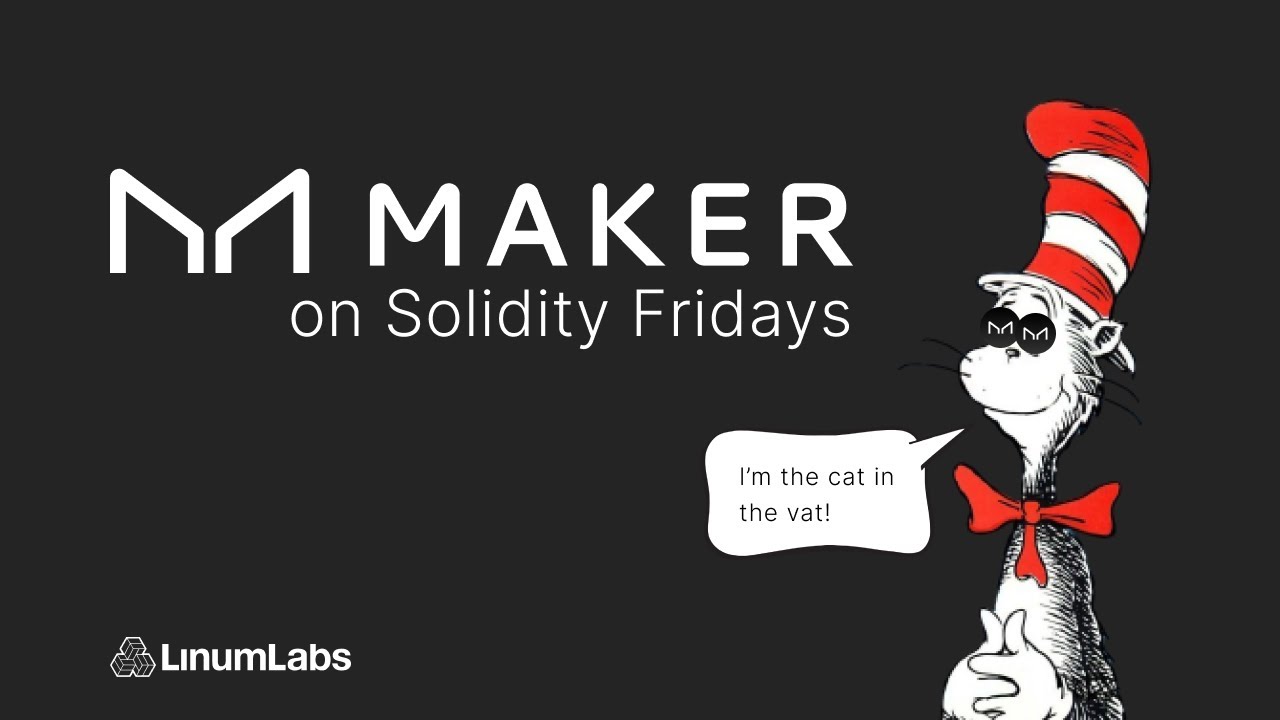 MakerDAO on Solidity Fridays | Solidity Fridays - YouTube