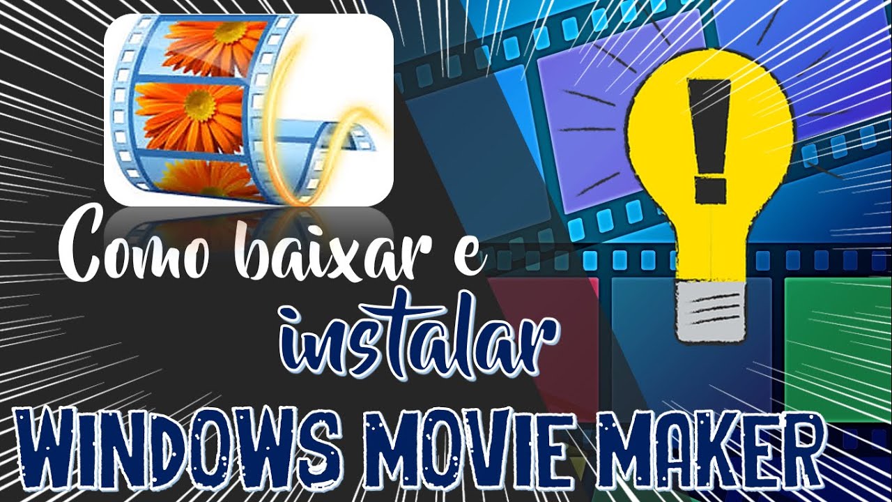 Como baixar e instalar o Movie Maker 2019/2020 | PASSO A PASSO - YouTube