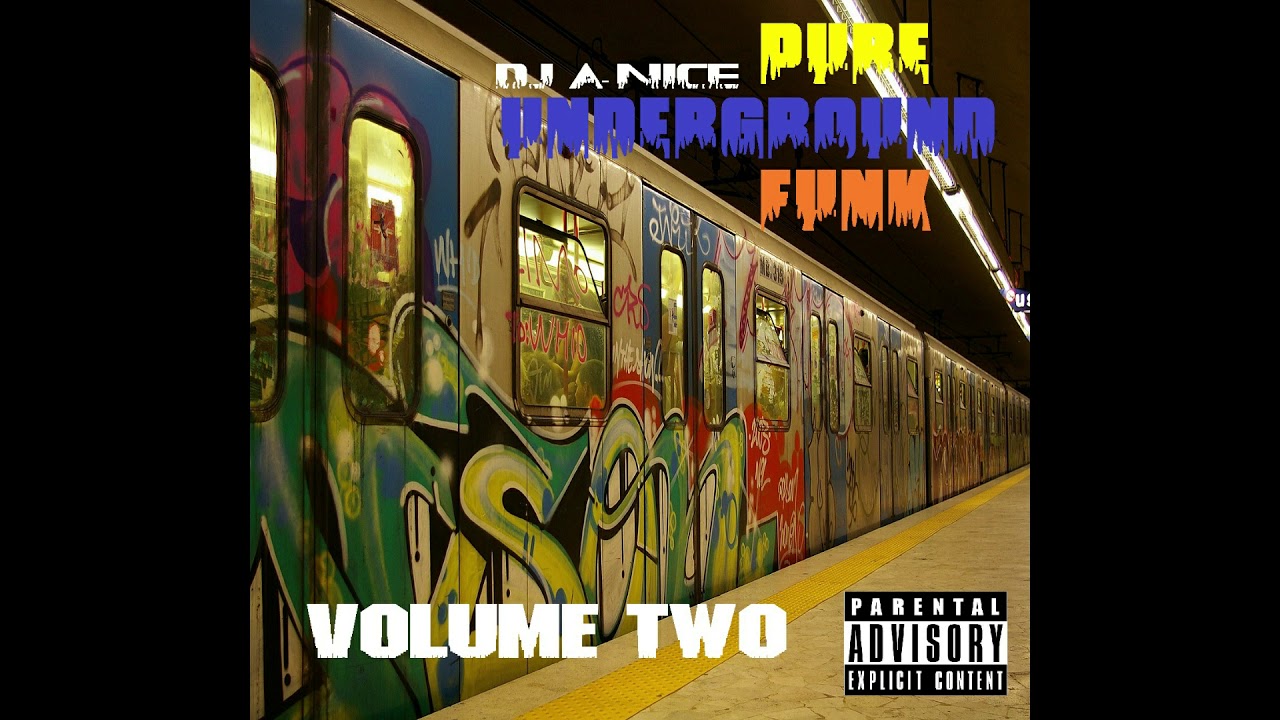 A-Nice - Pure Underground Funk vol. 2 - YouTube