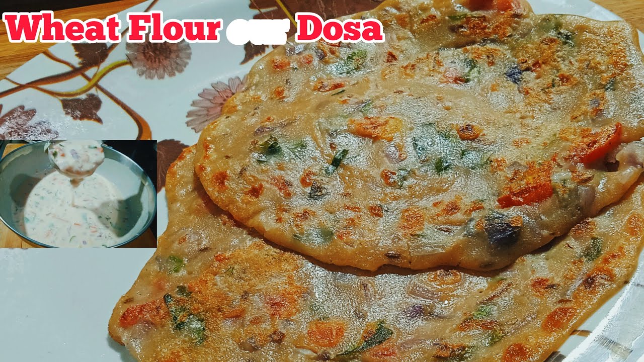 Instant Wheat Flour Dosa Recipe How to make wheat dosa|Easy dinner recipe - YouTube