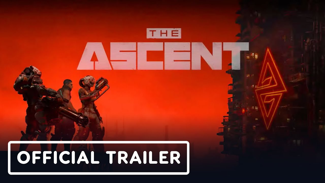 The Ascent - Release Date Trailer | E3 2021 - YouTube