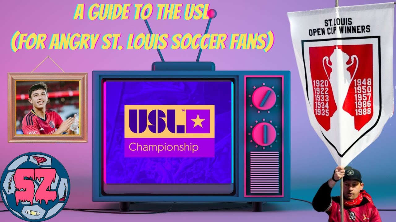 An angry St. Louis soccer fan's guide to the USL - YouTube