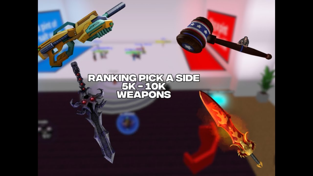 Roblox pick a side 5k - 10k weapon tier list - YouTube